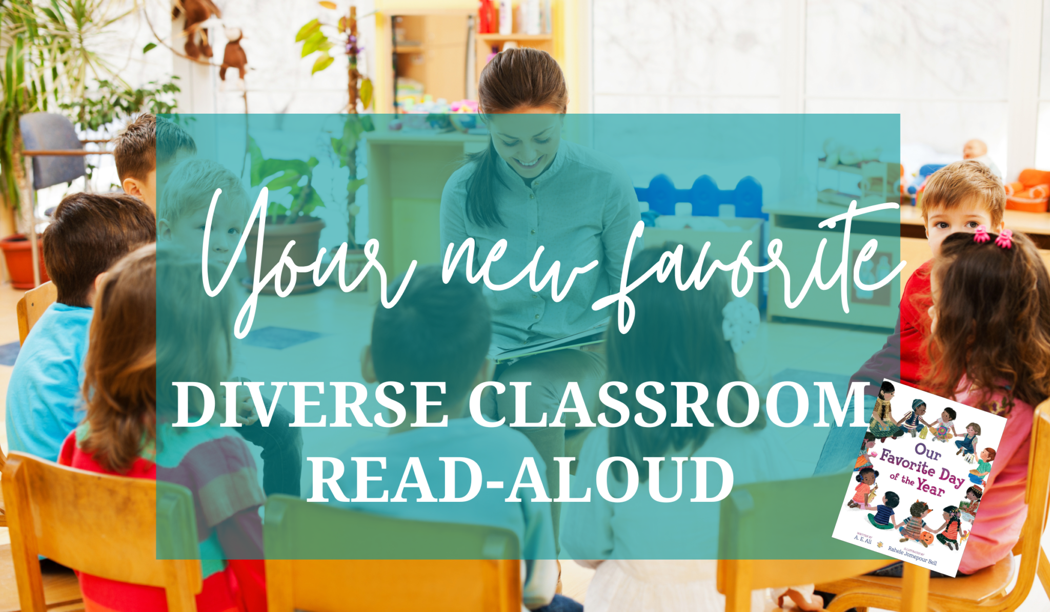 Your new favorite diverse classroom read-aloud