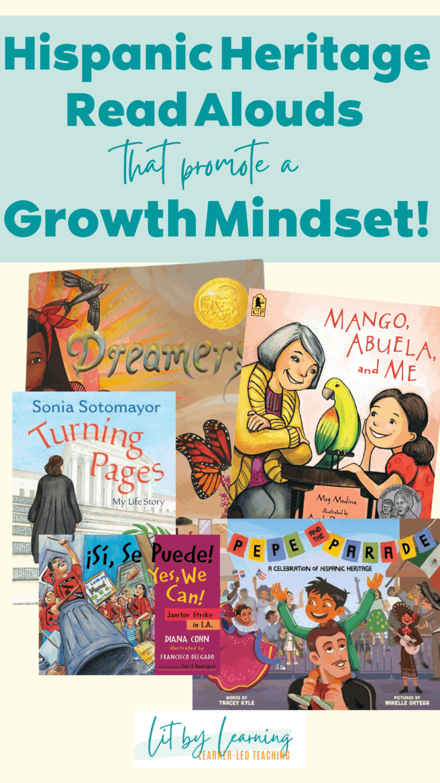 5 Hispanic Heritage Read Alouds that teach Growth Mindset