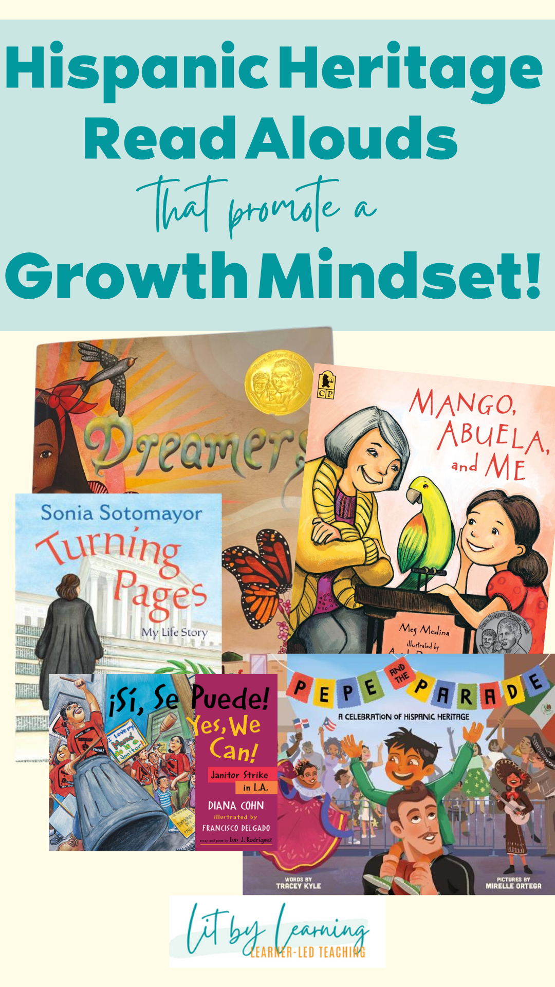 5 Hispanic Heritage Read Alouds that teach Growth Mindset