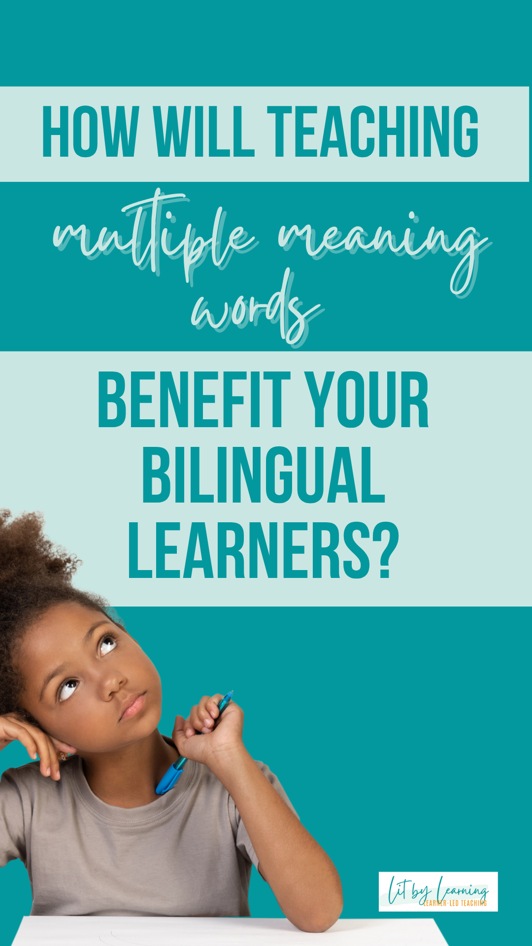 Why Teaching Multiple Meaning Words Matters for English Language Learners
